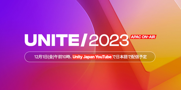 Unite 2023 APAC ON-AIR
